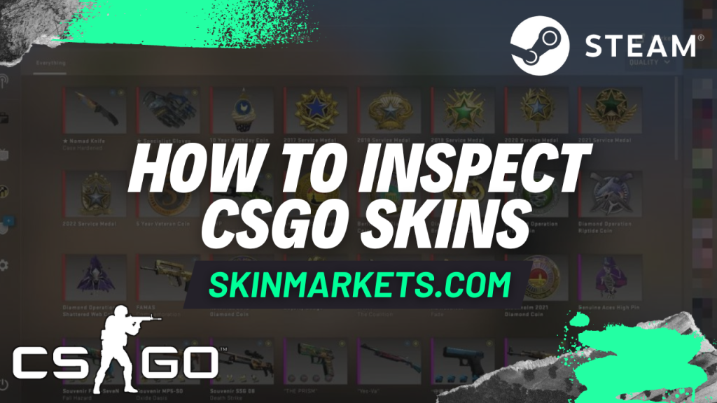 How to Inspect CSGO Skins - SkinMarkets.com